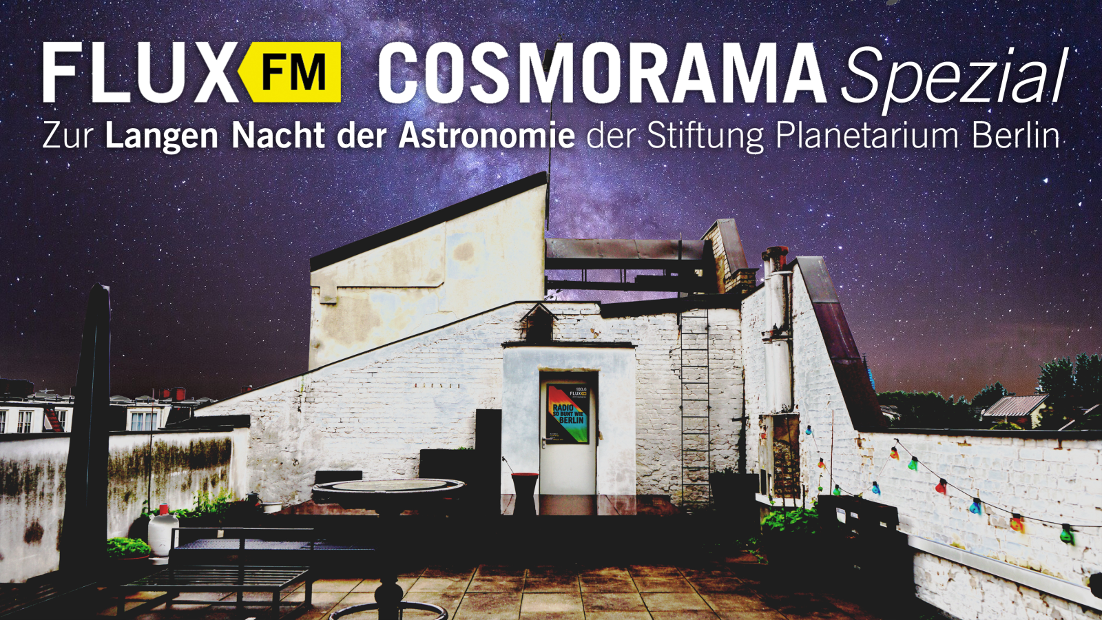 FluxFM Cosmorama Spezial zur Langen Nacht der Astronomie am 12. August