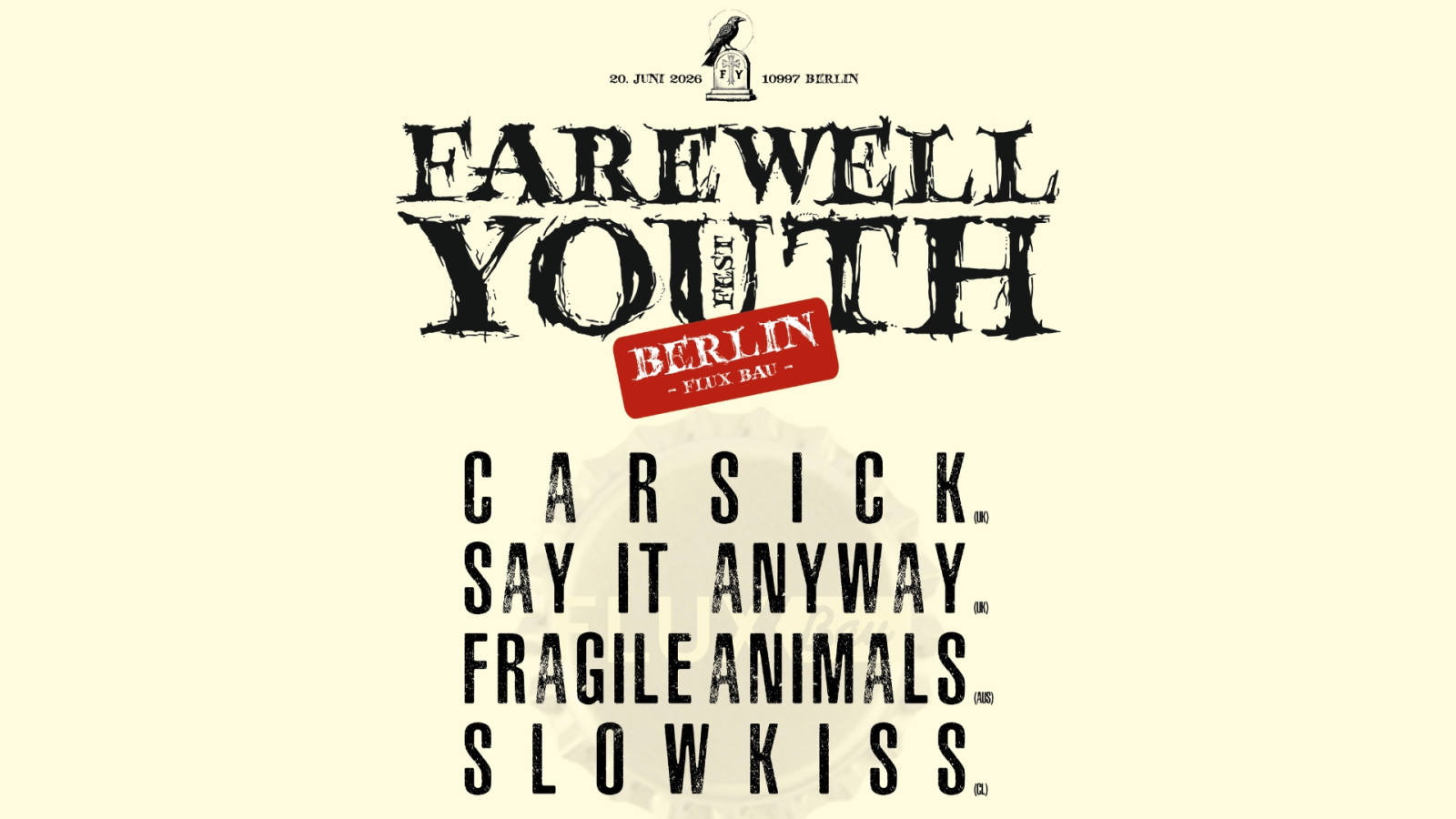 Farewell Youth Fest mit Carsick, Say It Anyway, Fragile Animals ...